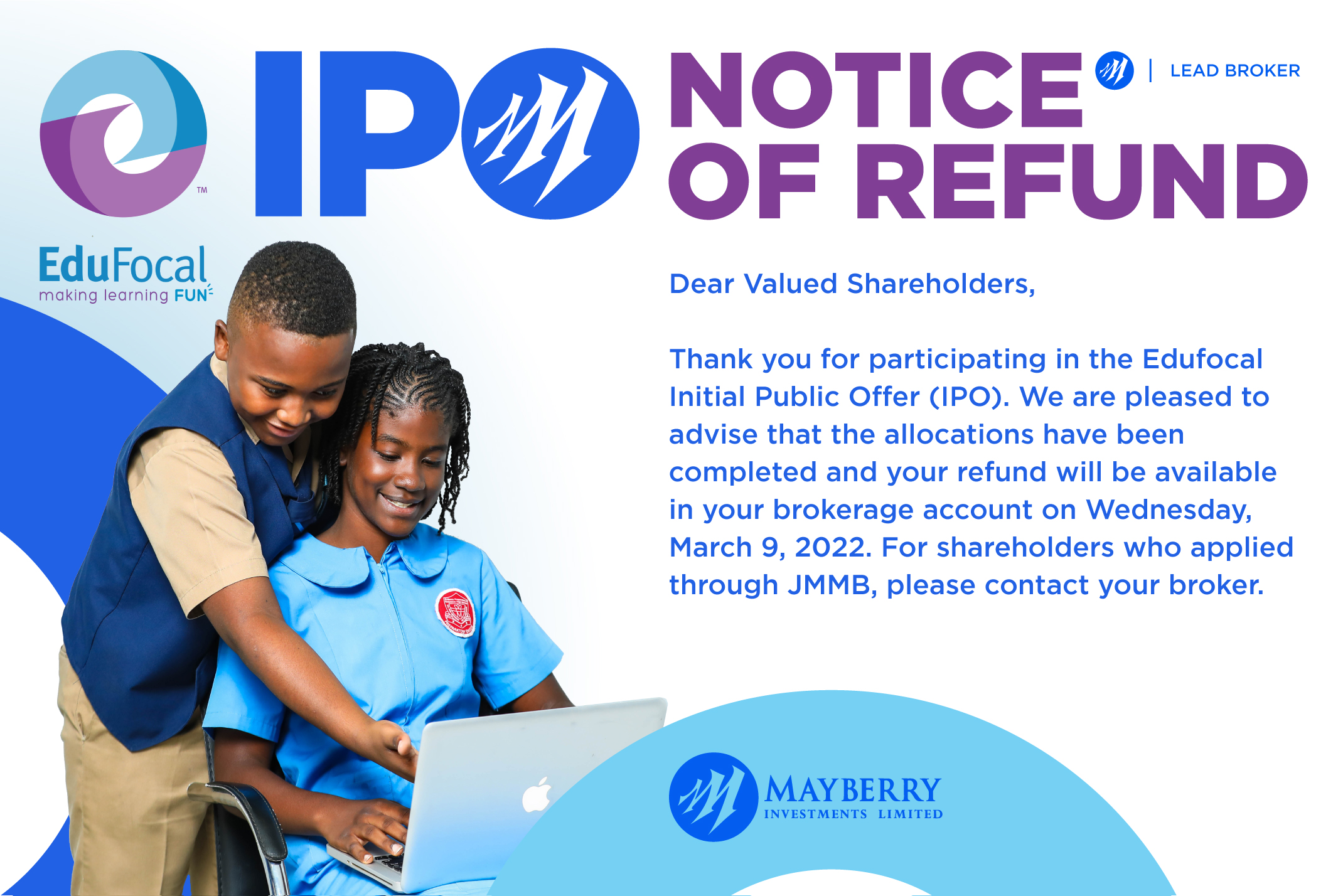 EduFocal IPO Notice of Refund | Mayberry Investments Limited